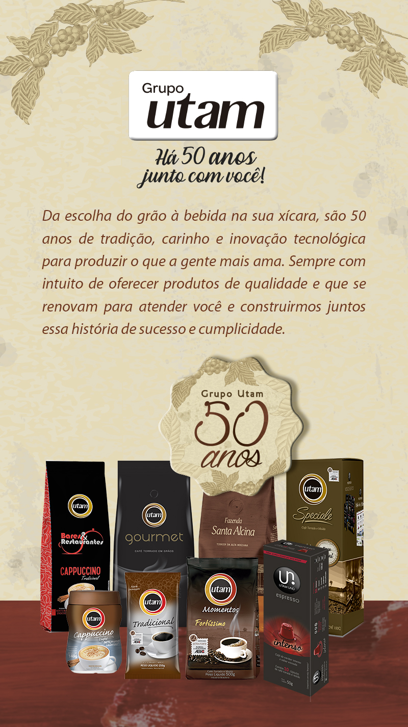 Desde 1969 no mercado brasileiro de café | Grupo Utam